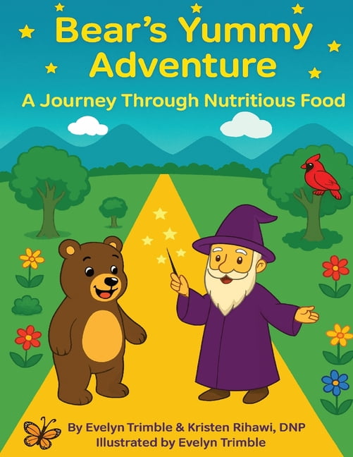 Bear's Adventures Bear's Yummy Adventure: A Journey Through Nutritious ...