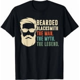 Bearded Blacksmith The Man The Myth The Legend Gift Unisex T-Shirt ...