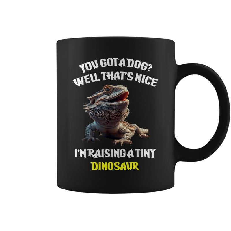 Bearded Dragon Pet I Raise A Tiny Dinosaur Bearded Dragon Coffee Mugs ...