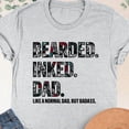 Bearded Inked Dad Like A Normal Dad But Badass Father Quotes Shirts ...