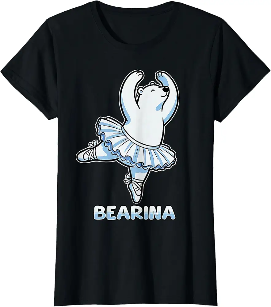Bearina Cute Polar Bear Ballerina Pun Ballet Dance Fans Unisex T-Shirt ...