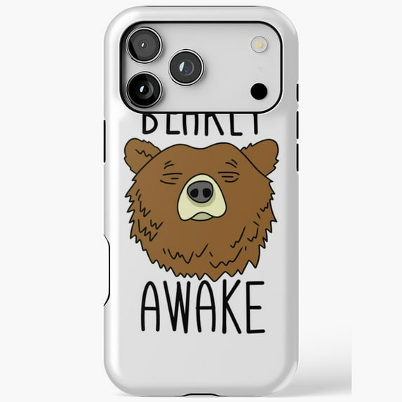 Bearly Awake Funny Pun Cartoon Phone Case Protective and Compatible ...