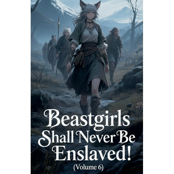 Beastgirls Shall Never Be Enslaved! Beastgirls Shall Never Be Enslaved ...