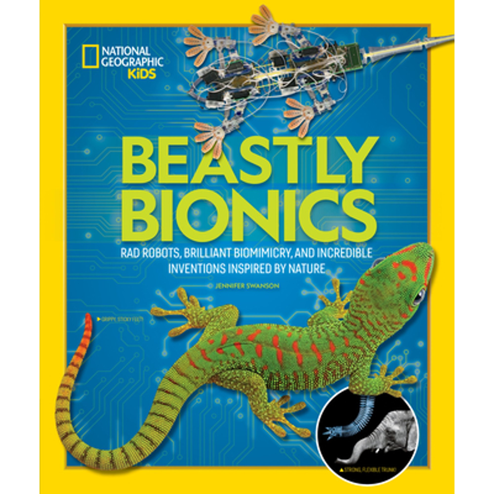 Pre-Owned Beastly Bionics: Rad Robots, Brilliant Biomimicry, and Incredible Inventions Inspired ...