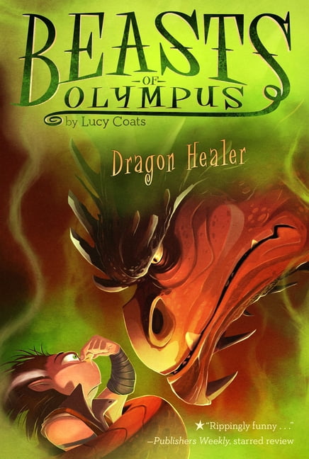 Beasts of Olympus Dragon Healer, Book 4, (Paperback) - Walmart.com