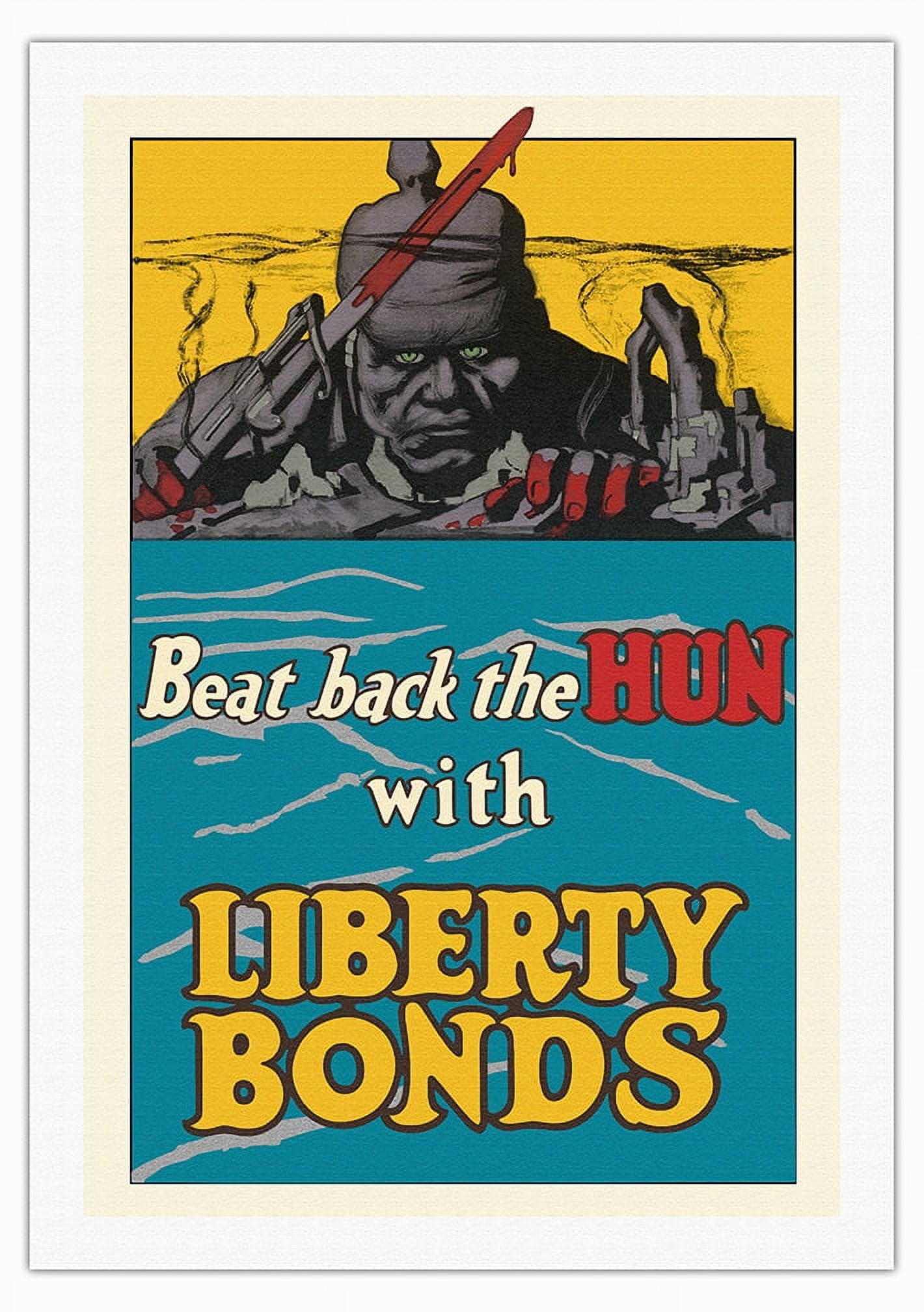 Beat Back the Hun with Liberty Bonds - Vintage War Poster by Frederick ...
