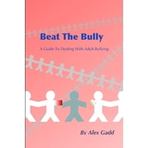 10 Days to a Bully-Proof Child : The Proven Program to Build Confidence ...