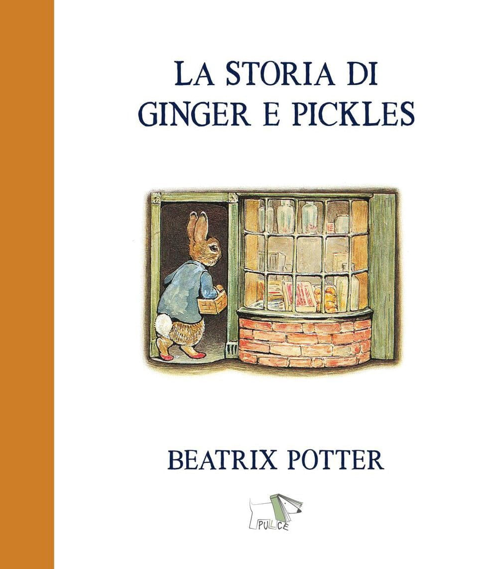 Beatrix Potter,Elena Spagnoli La storia di Ginger e Pickles (Hardcover ...