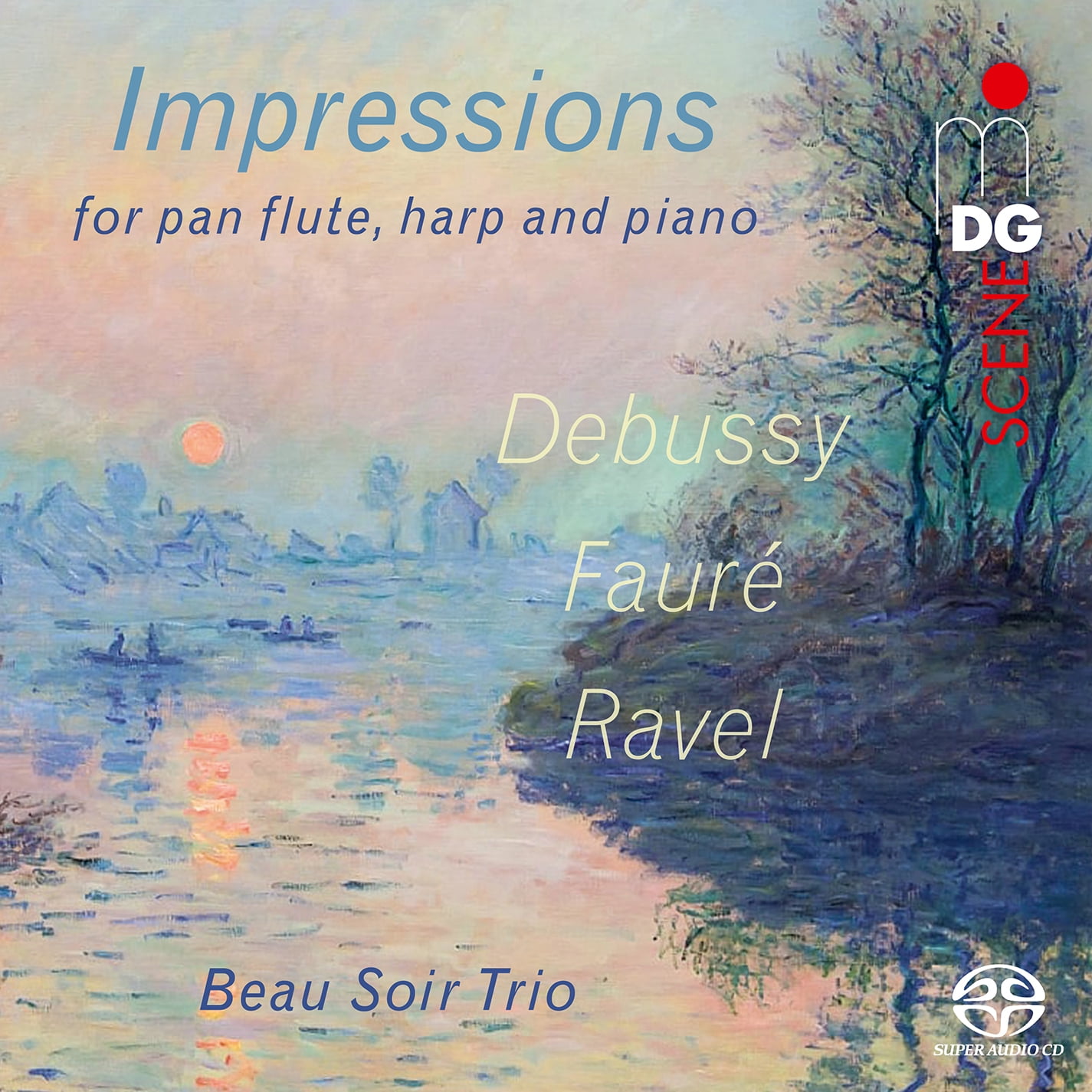 Beau Soir Trio - Debussy, Faure & Ravel: Impressions for Pan Flute ...