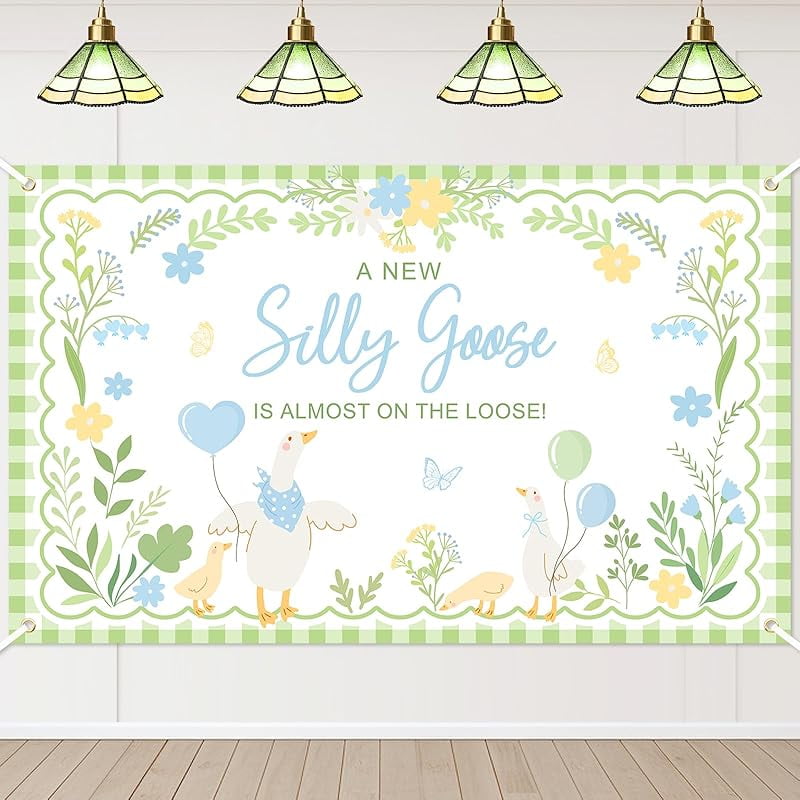 Beautiful Backdrop Goose Baby Shower Banner A New Silly Goose Is Almost ...