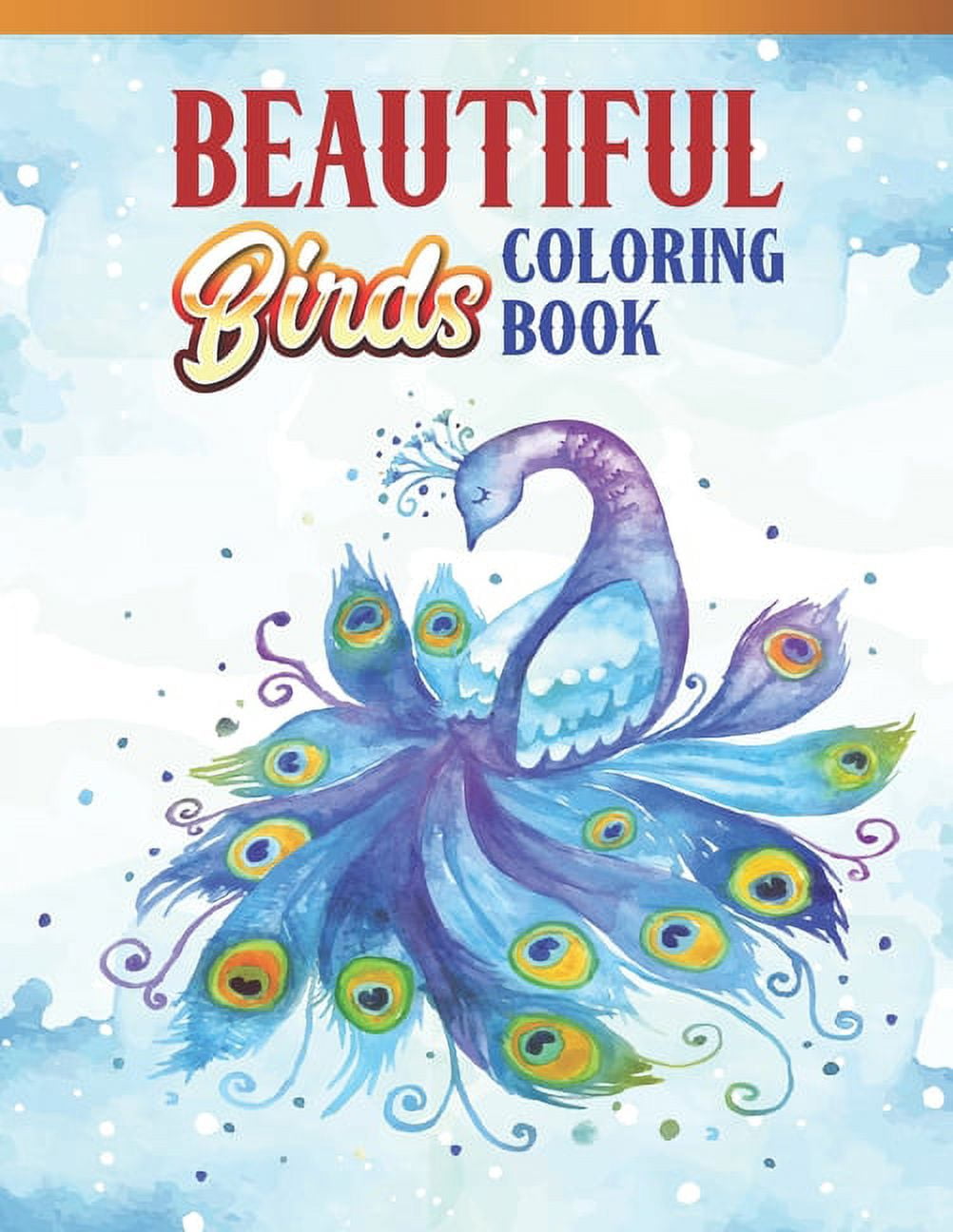 Beautiful Birds Coloring Book : Bird Lovers Coloring Book with 45 ...