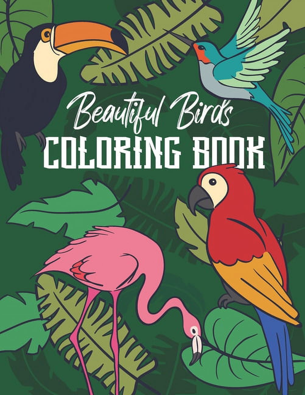 Beautiful Birds Coloring Book : Birds Coloring Pages for Kids And ...