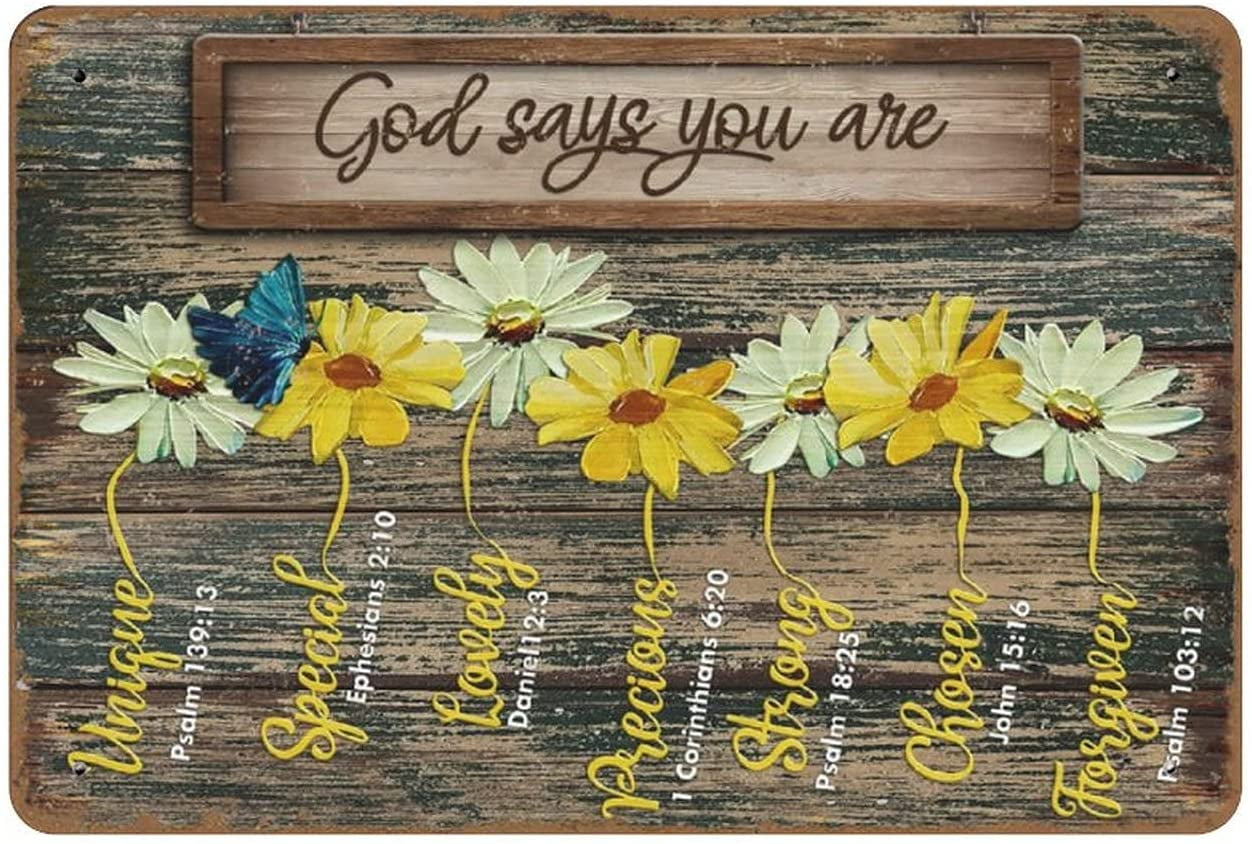 Beautiful Daisy Flower tin sign God Says You Are Poster Scripture ...