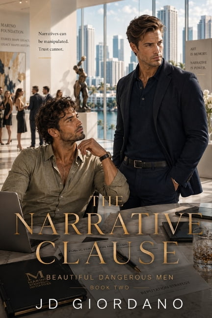 Beautiful Dangerous Men The Narrative Clause: Beautiful Dangerous Men ...
