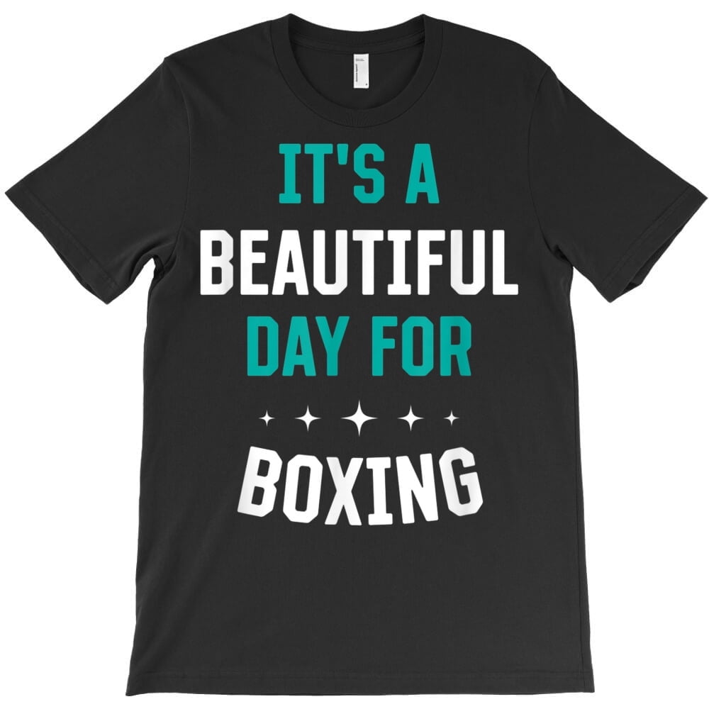 Beautiful Day For Boxing Funny Sports Humor Games Boxer Fighter Graphic ...