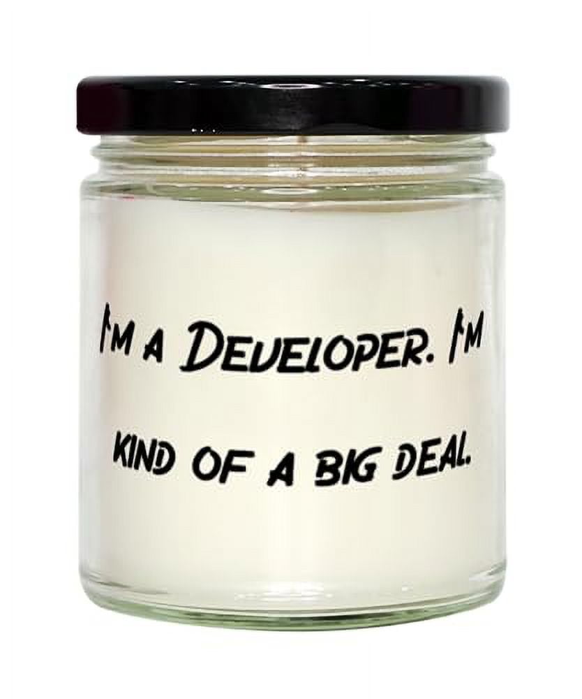 Beautiful Developer Gifts, I'm a Developer. I'm Kind of a Big, Surprise ...