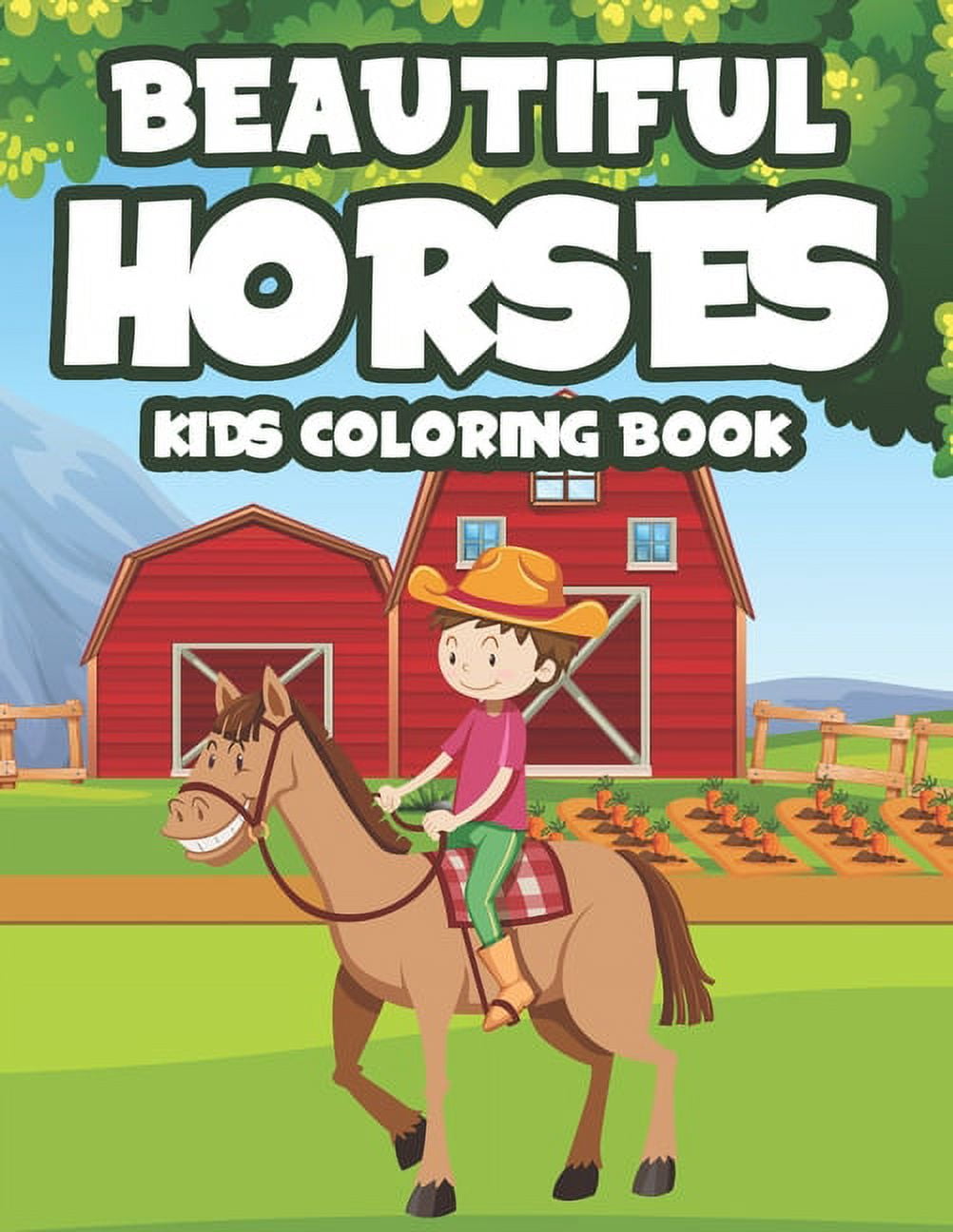 Beautiful Horses Kids Coloring Book : A Collection Of Adorable Horse ...