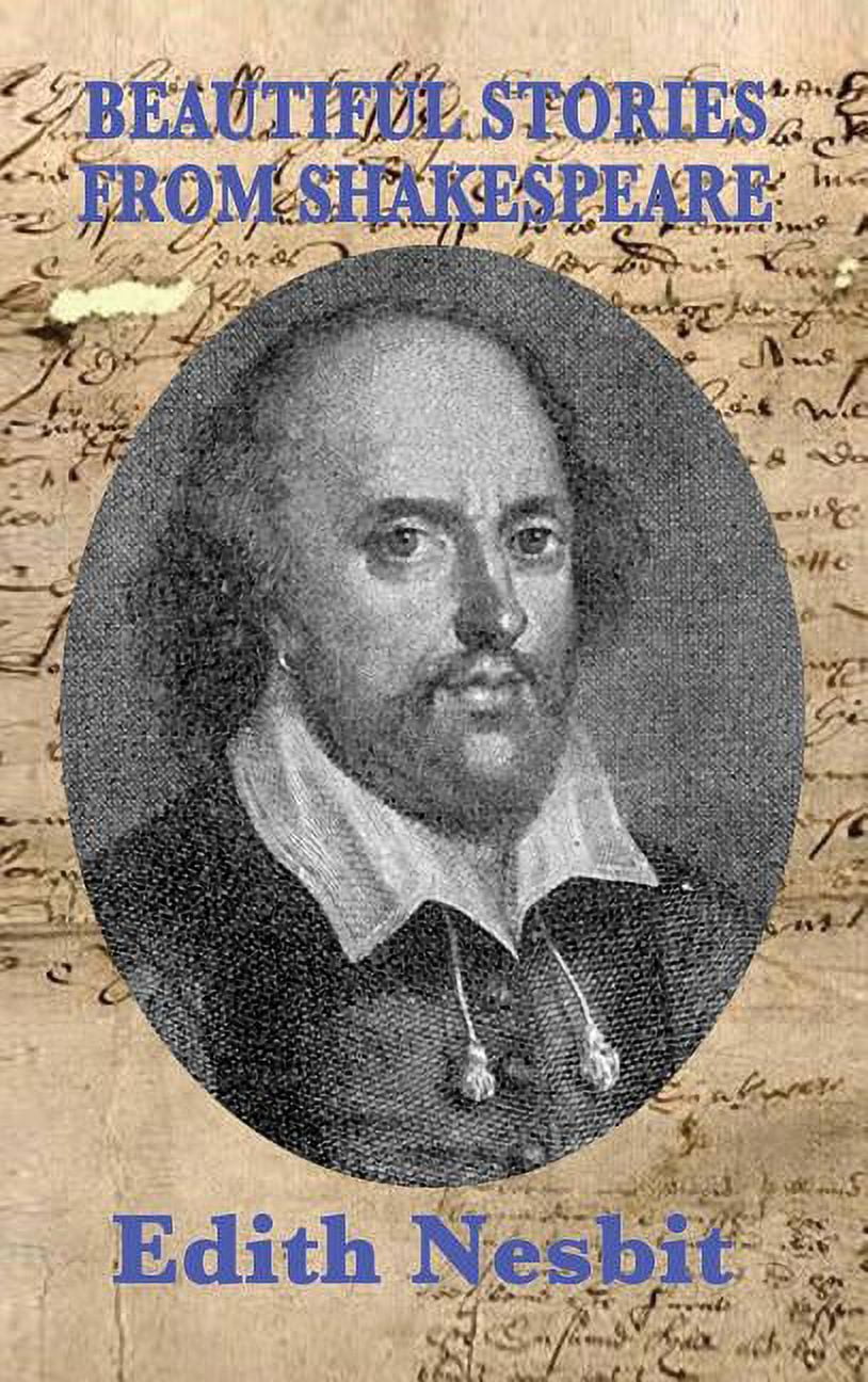 Beautiful Stories From Shakespeare: Classic Shakespeare Retellings for ...