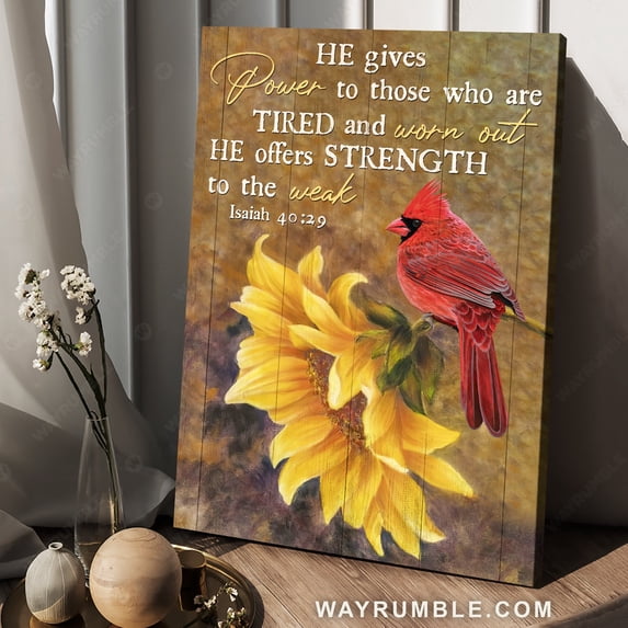 Beautiful Sunflower Red Cardinal He Gives Power To Those Who Are Tired ...