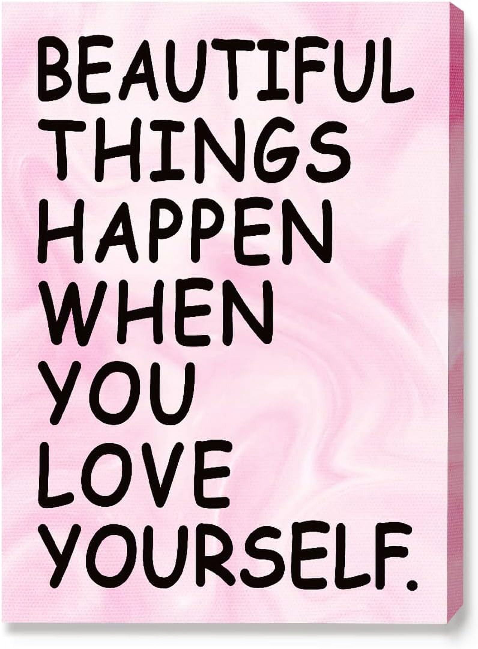 Beautiful Things Happen When You Love Yourself Canvas Wall Art,Pink ...