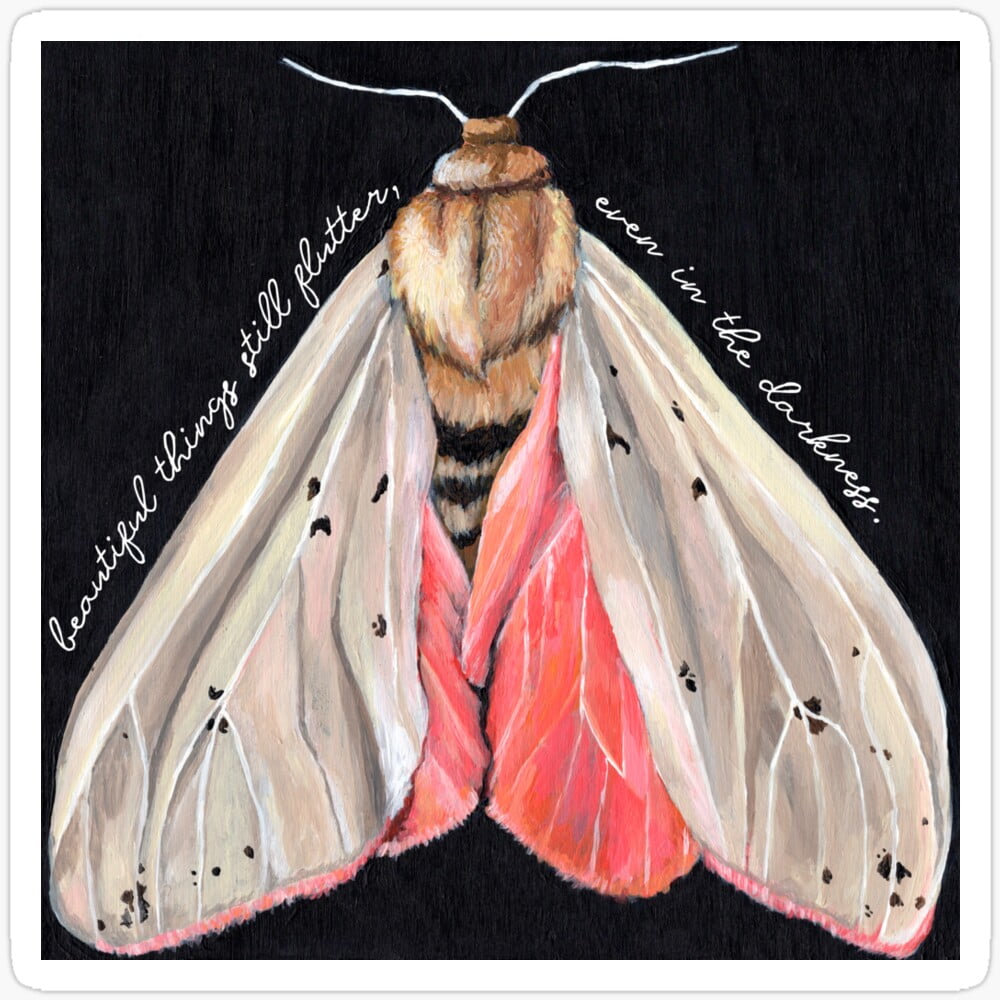 Beautiful Things Still Flutter Even In The Darkness Sticker Phone Decal ...