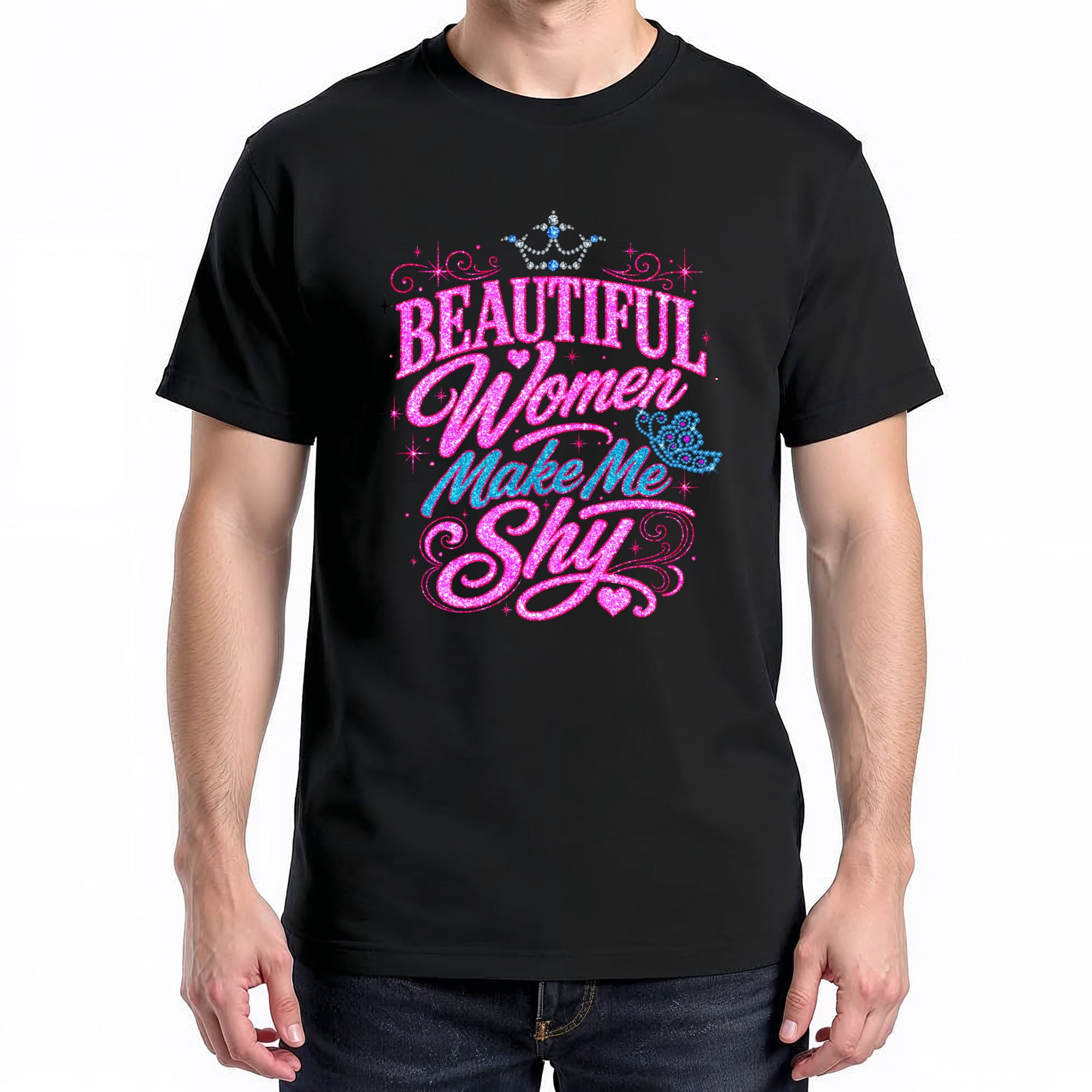 Beautiful Women Make Me Shy T-Shirt – Humorous Quote – Unisex Casual ...
