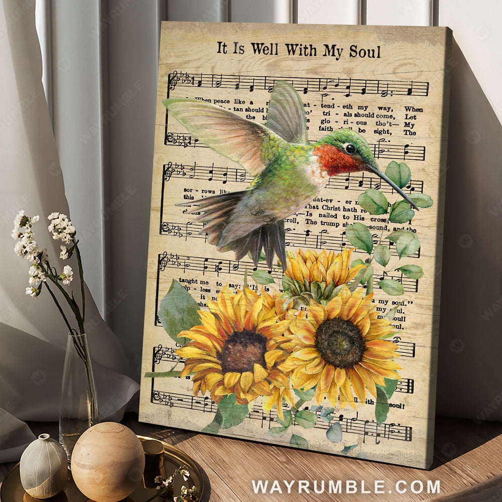 Beautiful hummingbird, Brilliant sunflower, Music sheet, It is well ...