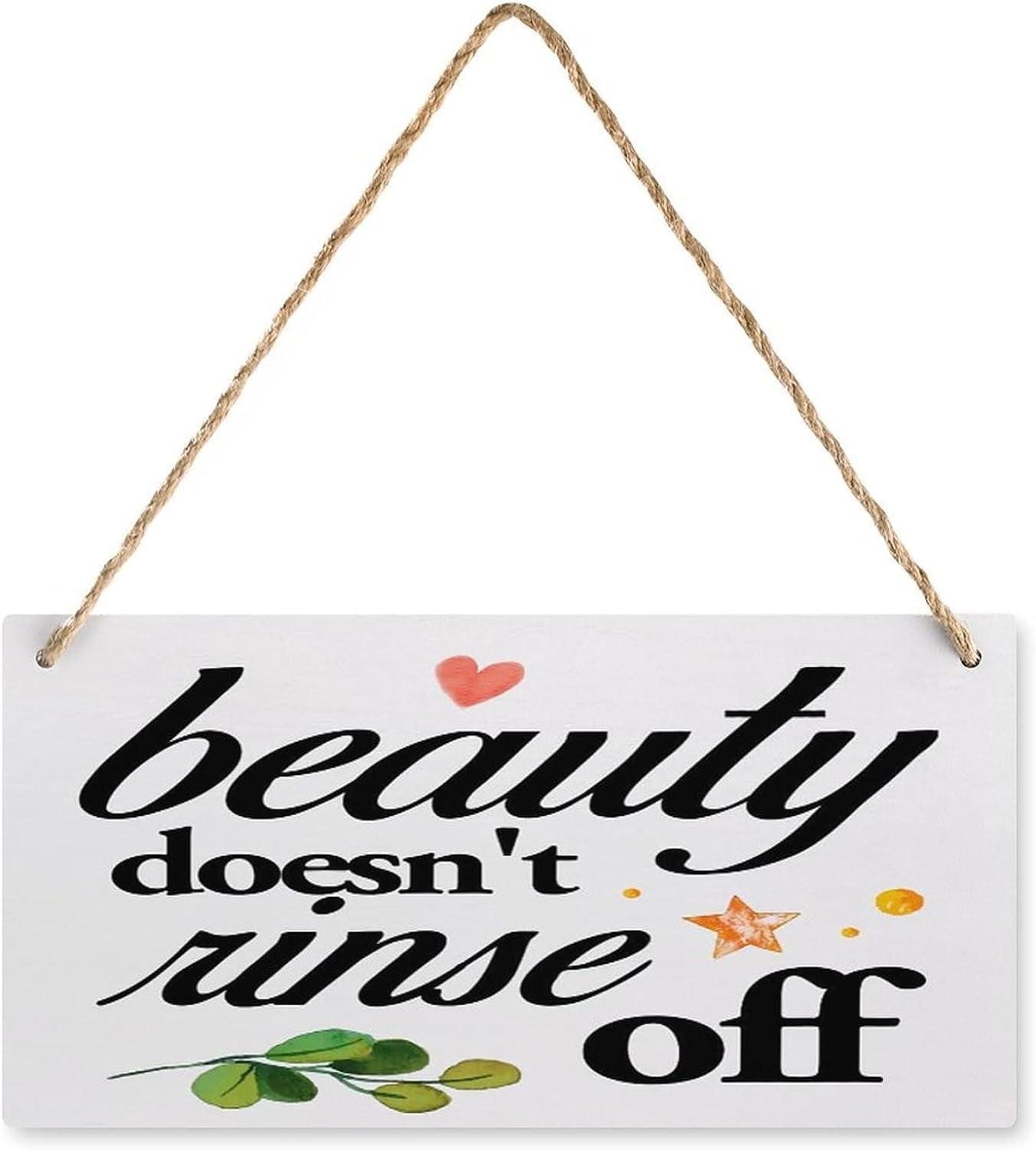 Beauty Doesn't Rinse Off Wood Sign Hanging Art Wall Decor 12x6 inch ...