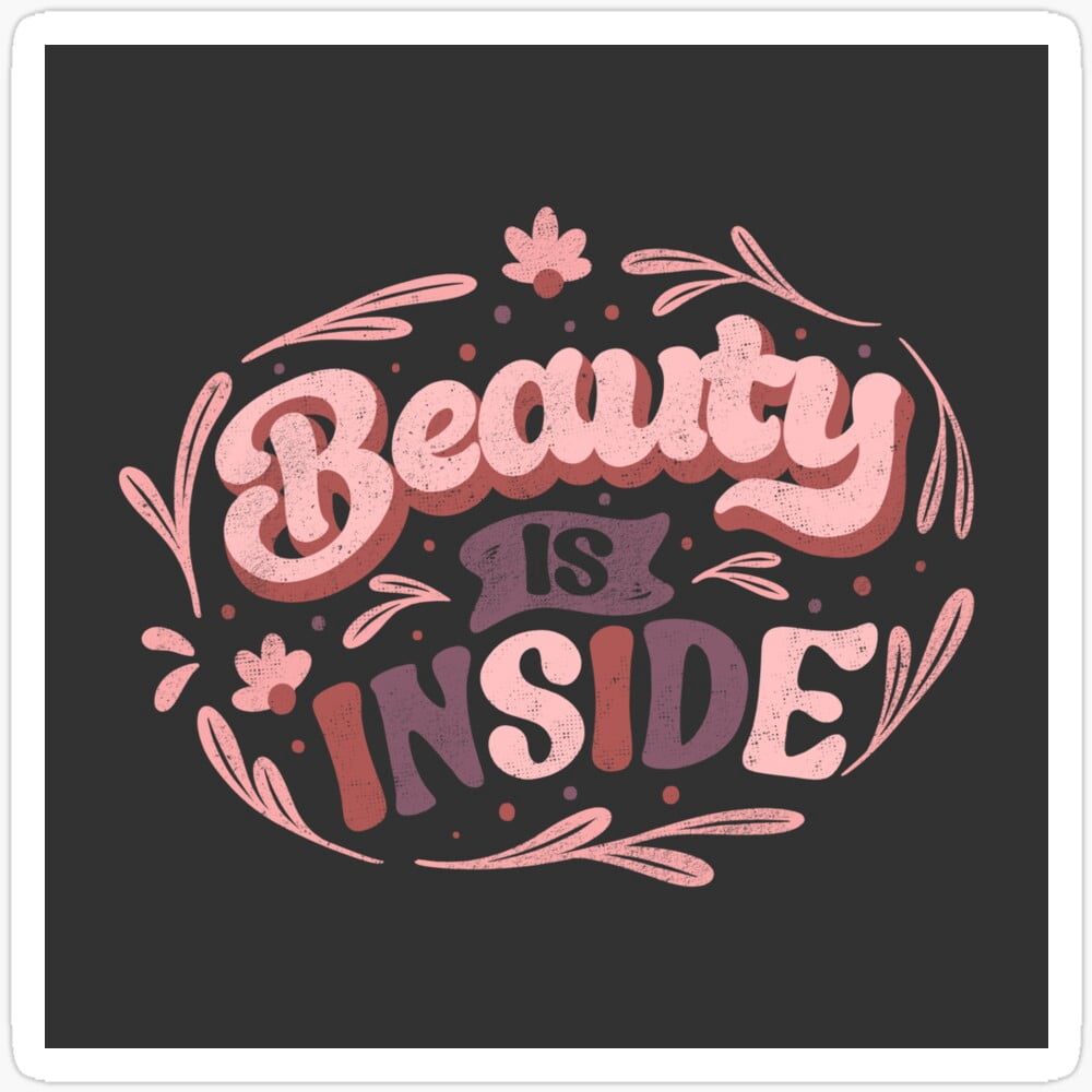 Beauty Is Inside Sticker Phone Decal Water Bottle Stickers Car Decals ...