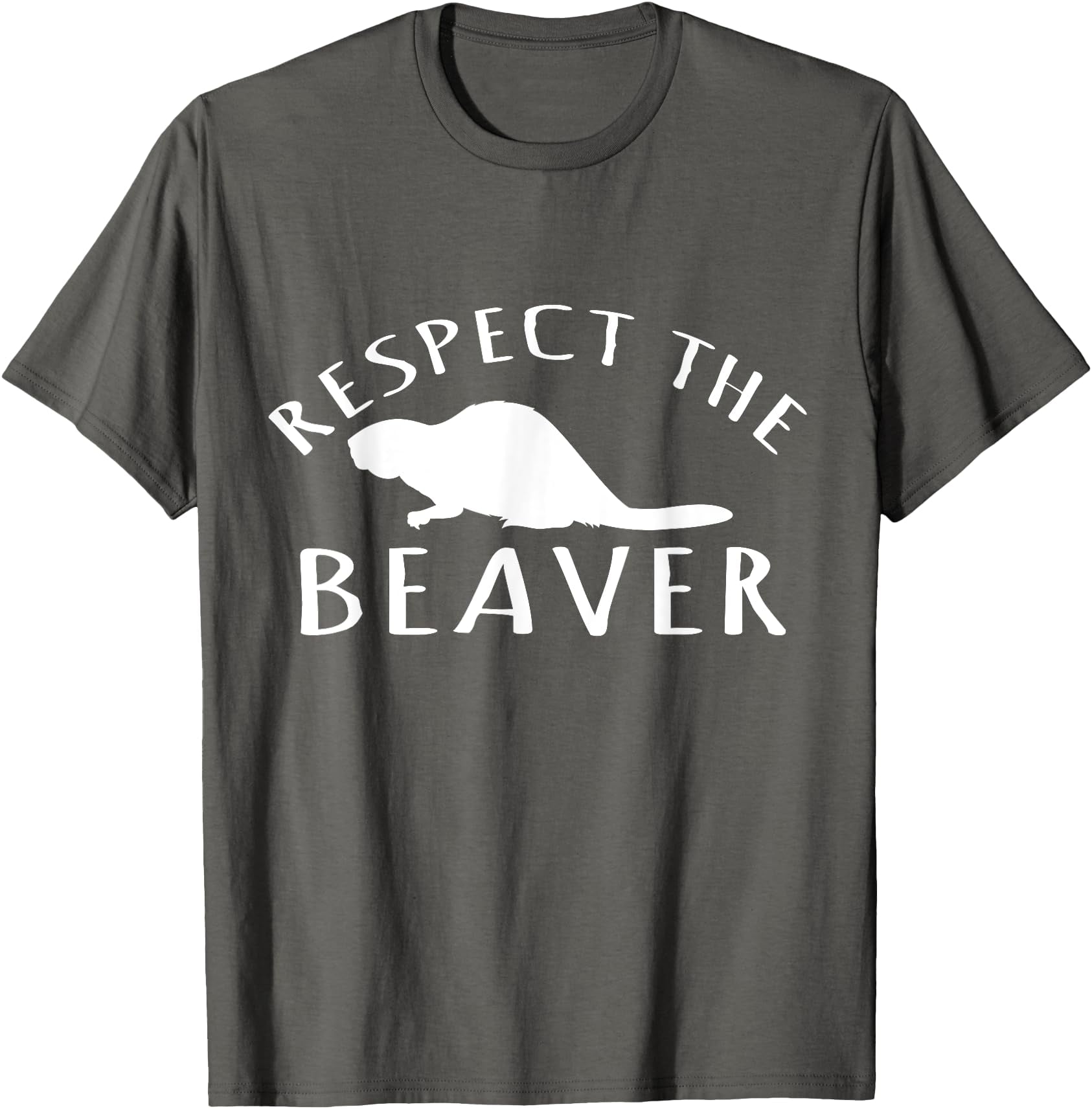 Beaver Lover Respect The Beaver Unisex T-Shirt for Men Women Kids Toddler,Charcoal Color,Size YS ...
