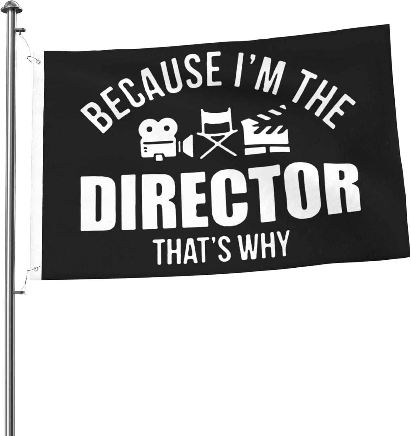 Because I'M The Director Flag 2x3 Ft Outdoor Decoration Banner Yard ...