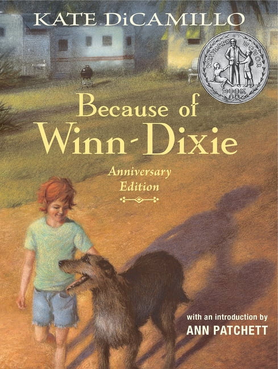 Because of Winn-Dixie Anniversary Edition (Hardcover) - Walmart.com