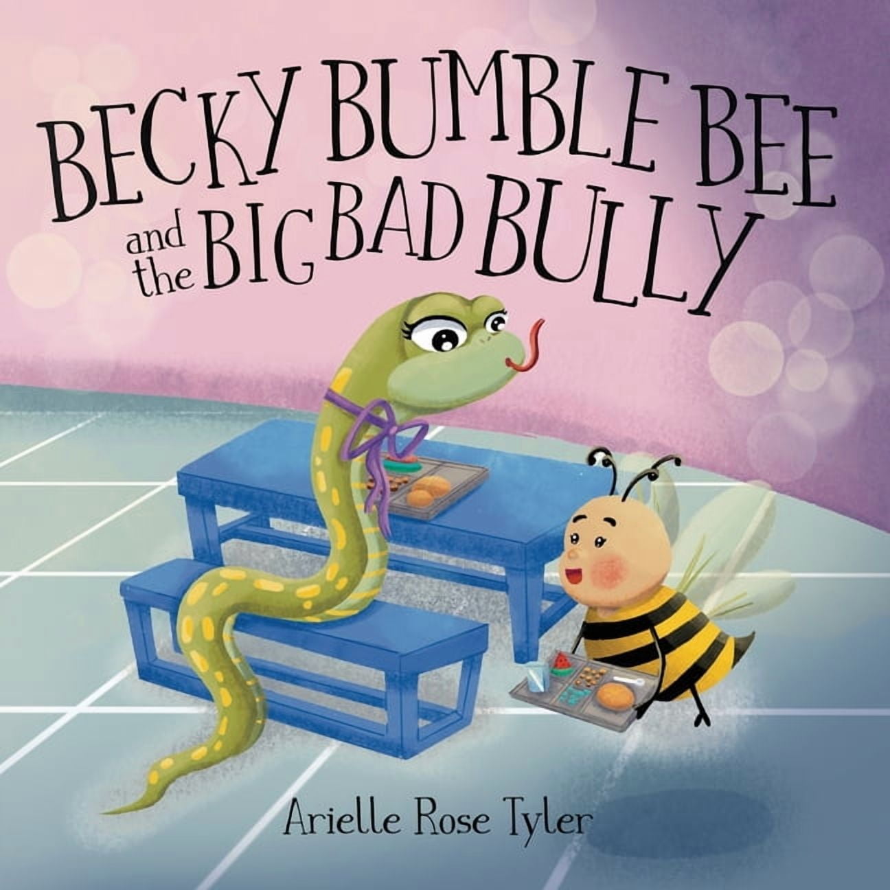 Becky Bumble Bee and the Big Bad Bully, (Paperback) - Walmart.com