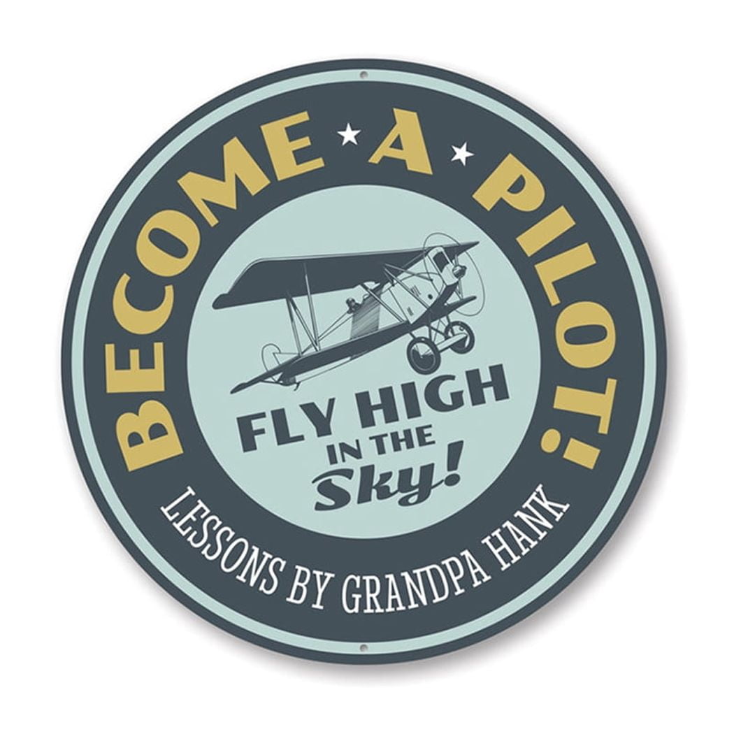 Become a Pilot Flying Lessons Aviation Sign, Hangar Aluminum Metal ...