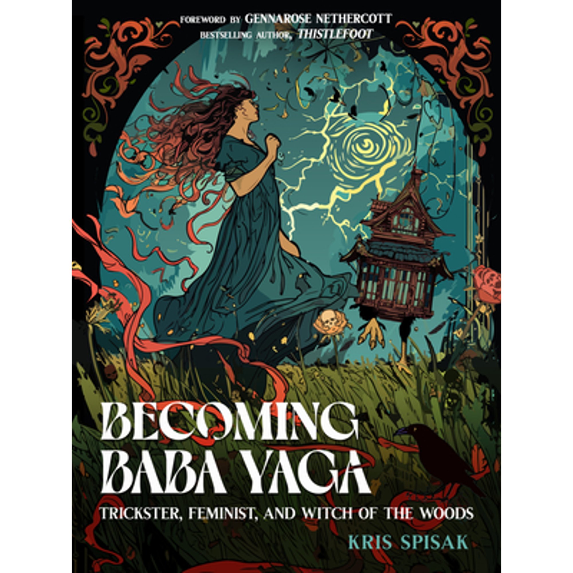 Pre-Owned Becoming Baba Yaga: Trickster, Feminist, and Witch of the ...
