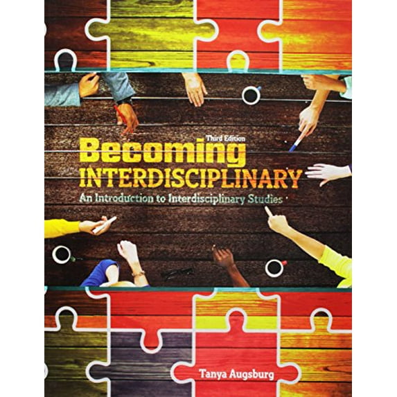Pre-Owned Becoming Interdisciplinary: An Introduction to ...