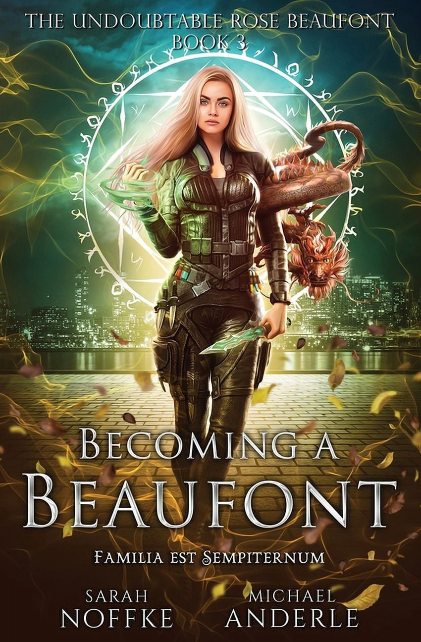 The Undoubtable Rose Beaufont Becoming a Beaufont: The Undoubtable Rose ...