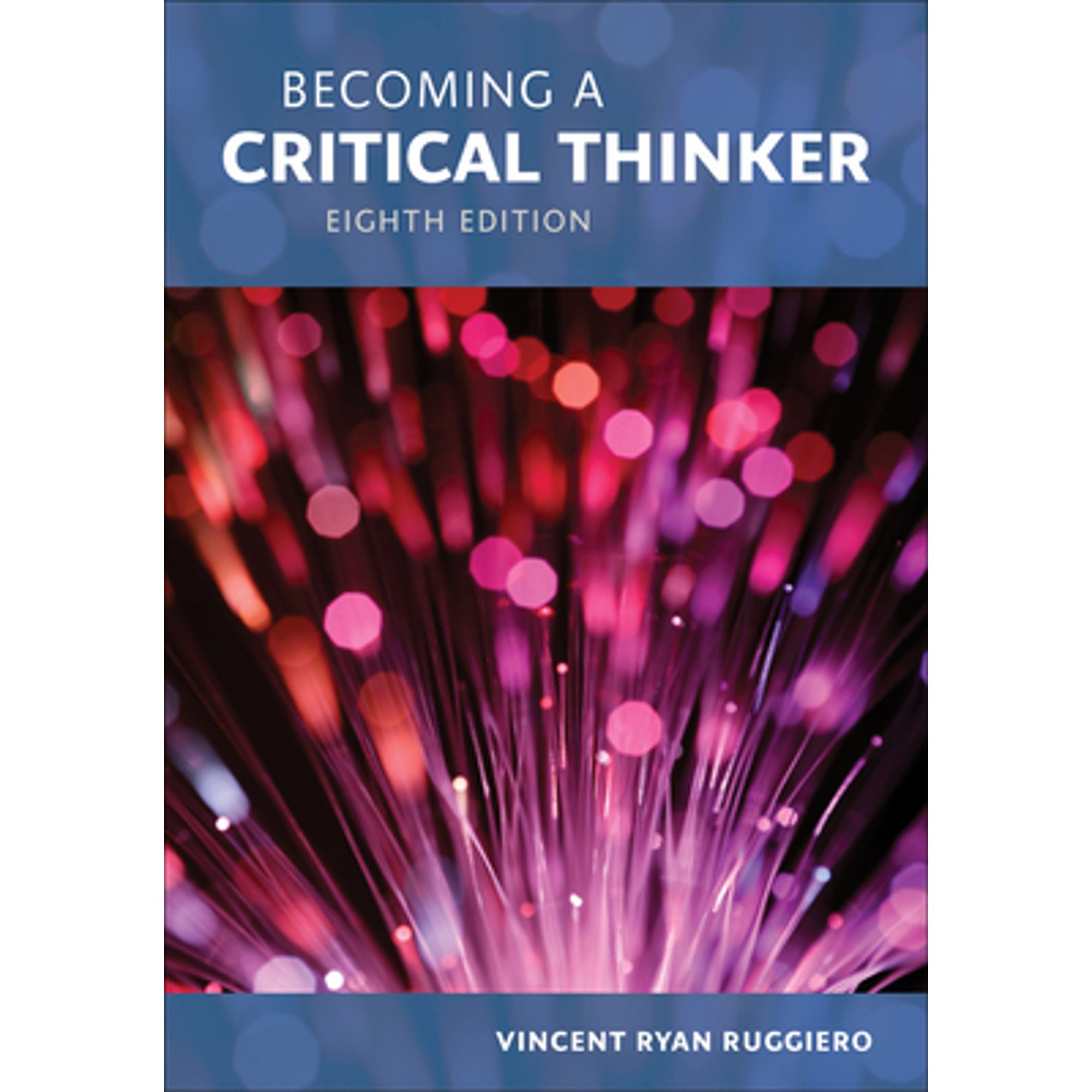 Pre-Owned Becoming a Critical Thinker (Paperback 9781285438597) by ...