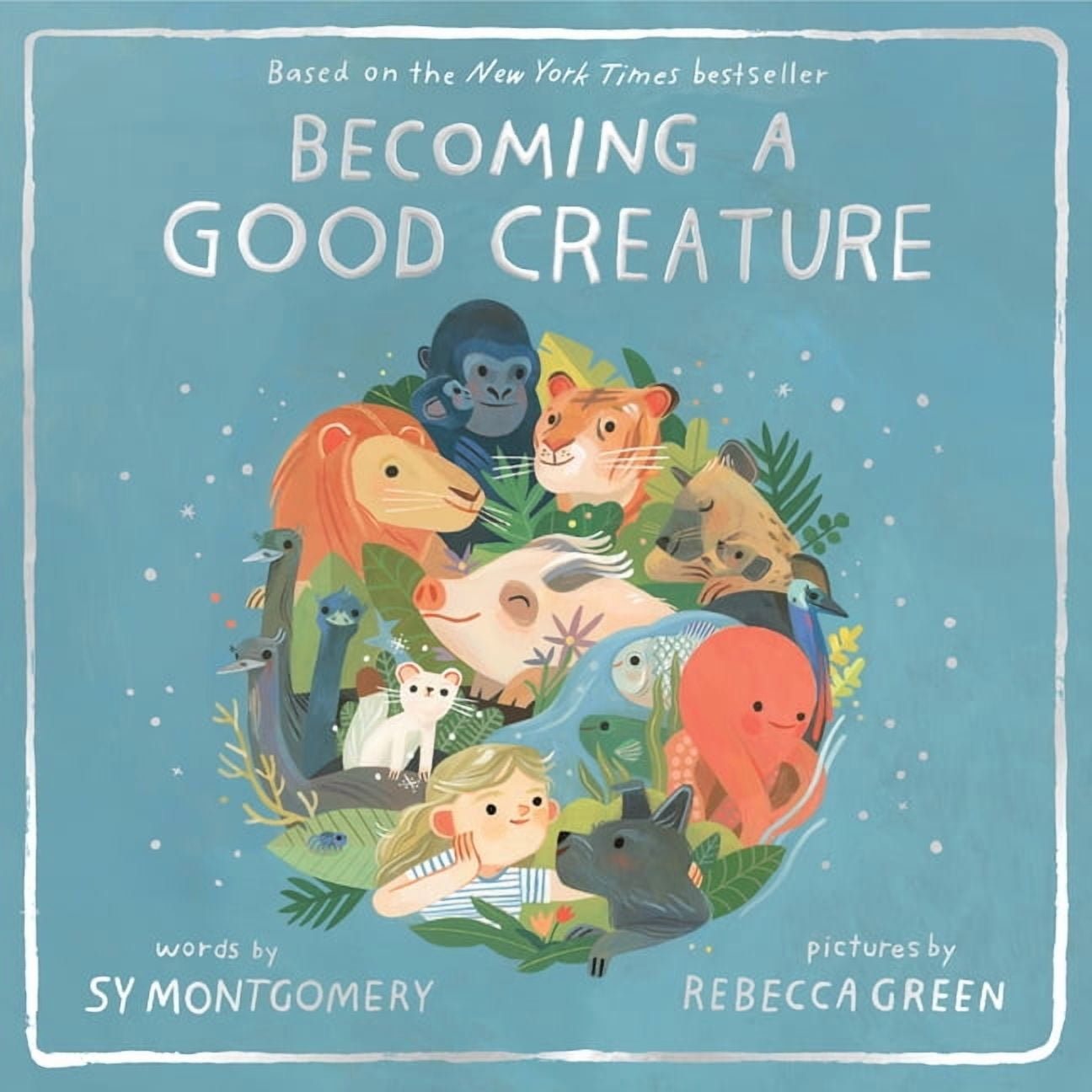 Becoming a Good Creature, (Hardcover) - Walmart Business Supplies