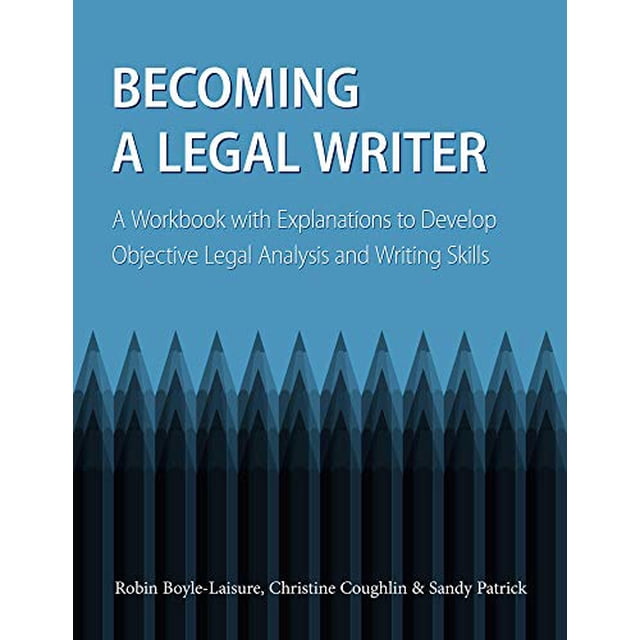 Pre-Owned Becoming a Legal Writer: A Workbook with Explanations to ...
