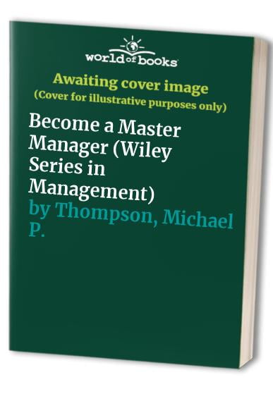 Pre-Owned Becoming a Master Manager : A Competency Framework ...