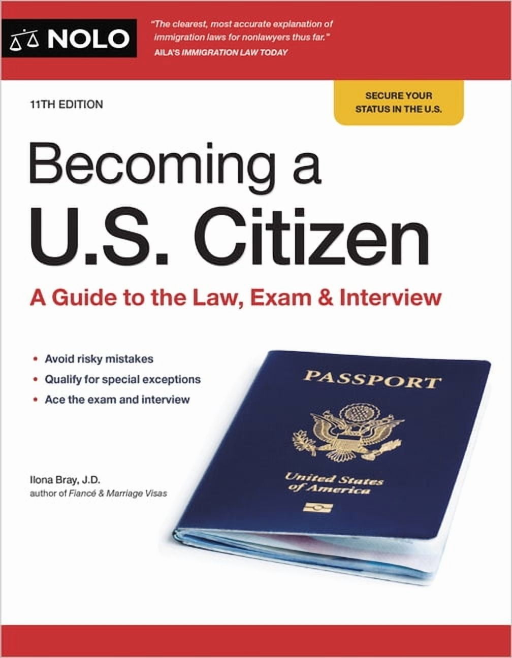 Becoming a U.S. Citizen: A Guide to the Law, Exam & Interview ...