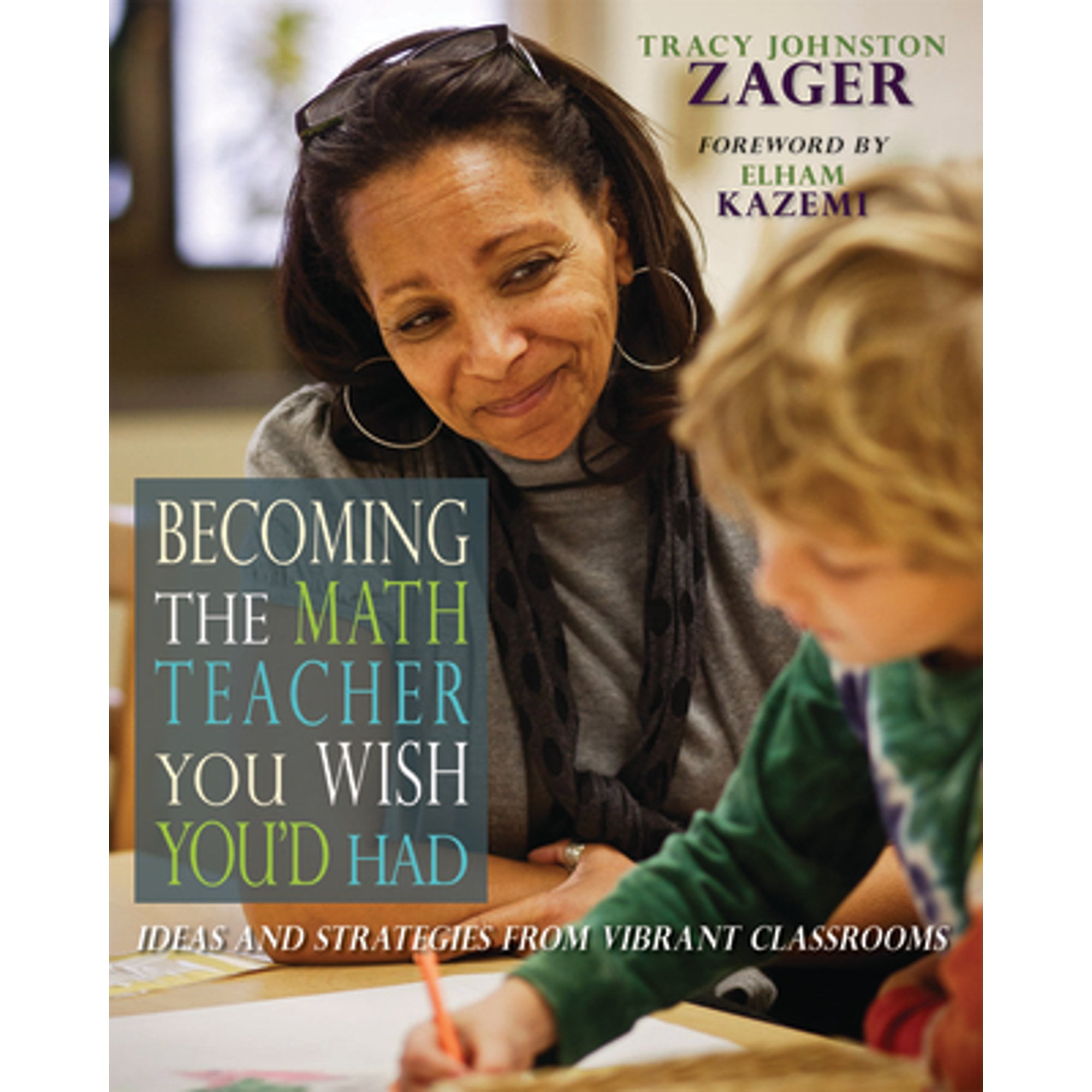 Pre-Owned Becoming the Math Teacher You Wish You'd Had: Ideas and ...