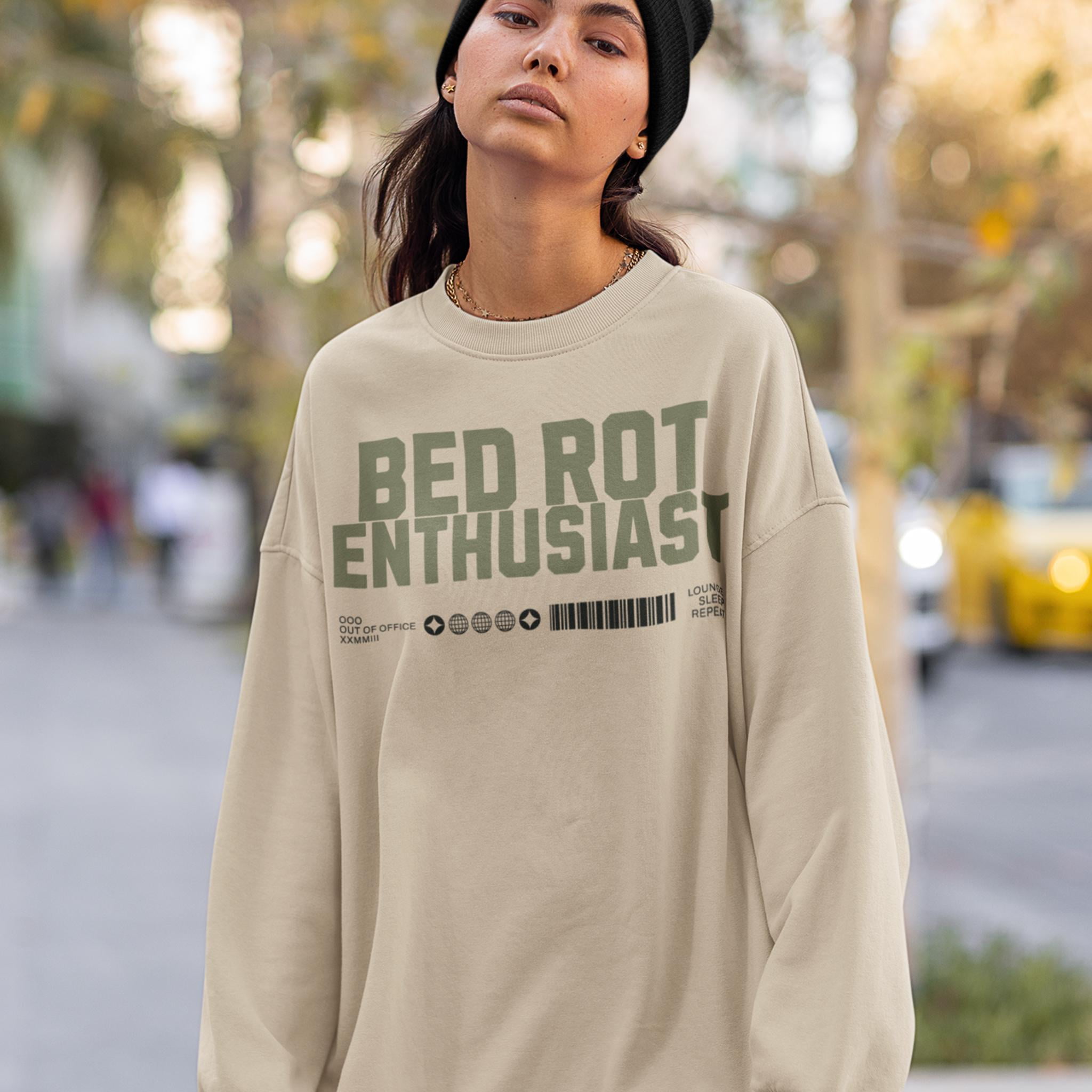 Bed Rot Enthusiast Crewneck T-Shirt, Trendy Rot Girl Winter Sweat, Gen ...
