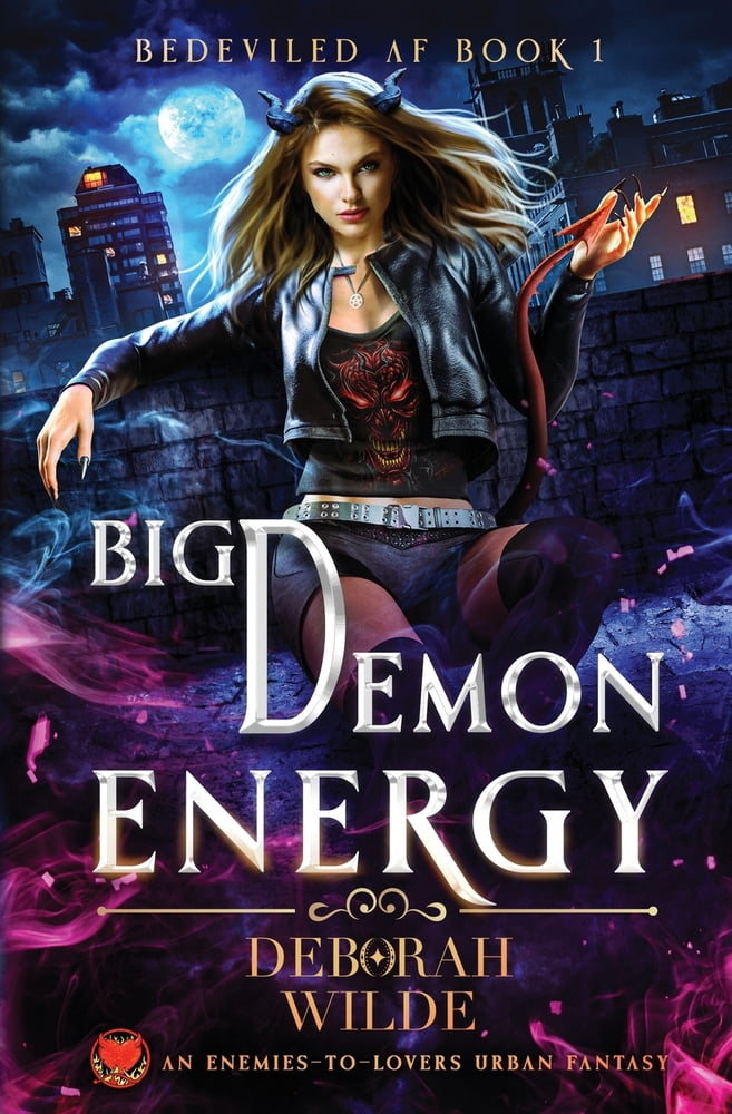 Pre-Owned Big Demon Energy: An Enemies-To-Lovers Urban Fantasy ...