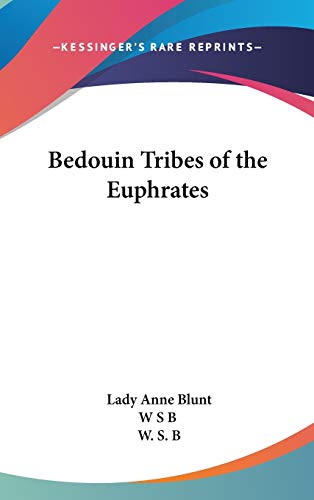 Bedouin Tribes of the Euphrates Hardcover Lady Anne Blunt - Walmart.com