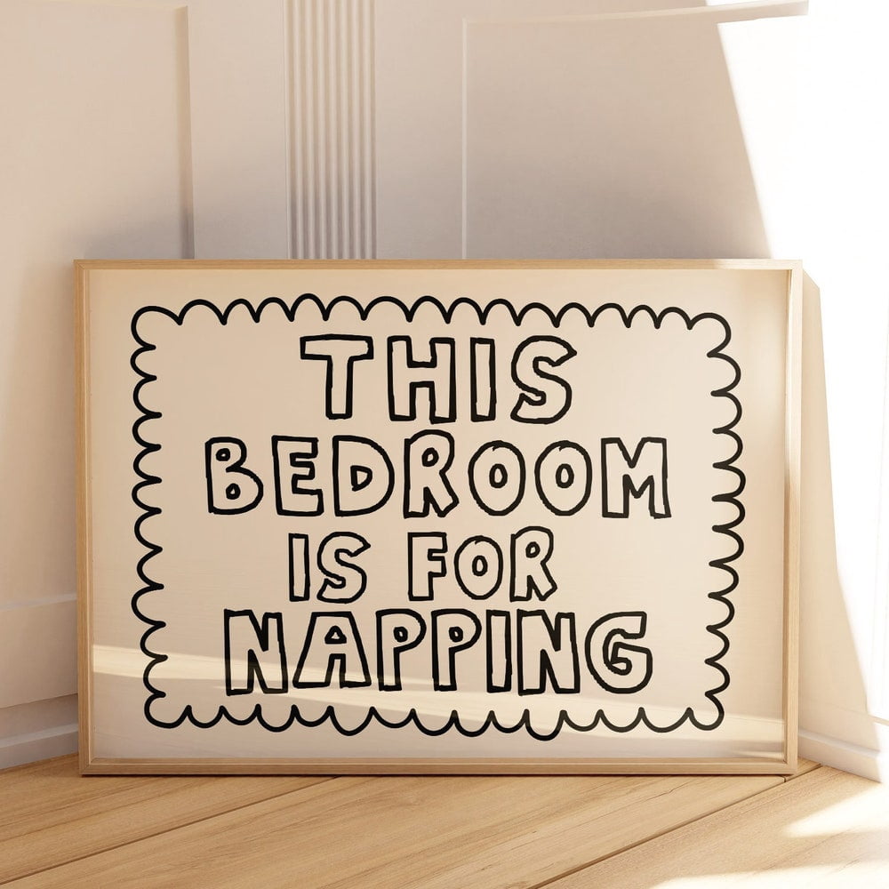 This Bedroom Is For Napping Print Trendy Horizontal Wall Art Trendy ...