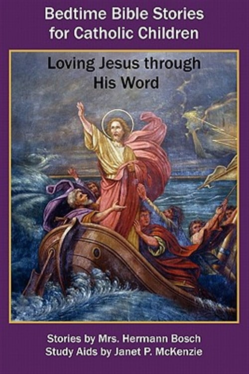 Pre-Owned Bedtime Bible Stories for Catholic Children: Loving Jesus ...
