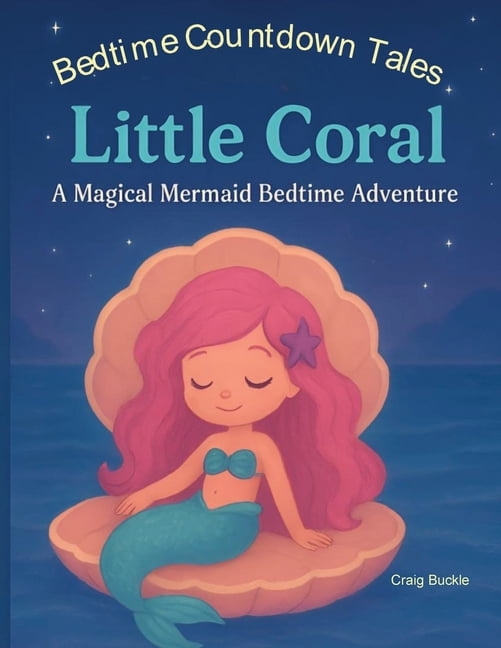 Bedtime Countdown Tales Little Coral Bedtime Story for Kids Ages 3-6 ...