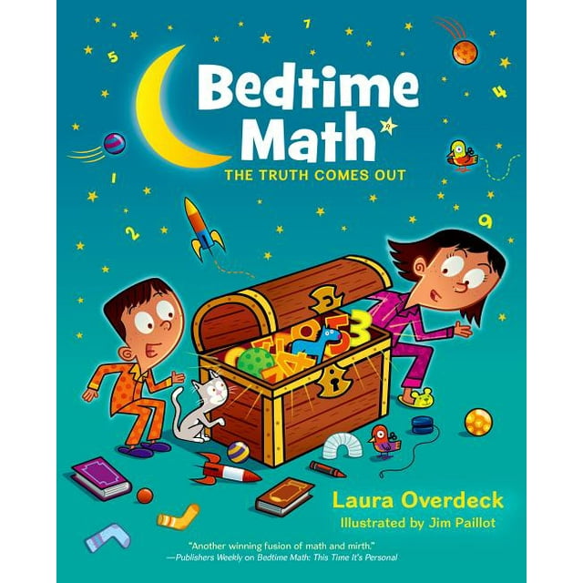 Bedtime Math Bedtime Math: The Truth Comes Out, (Hardcover) - Walmart.com